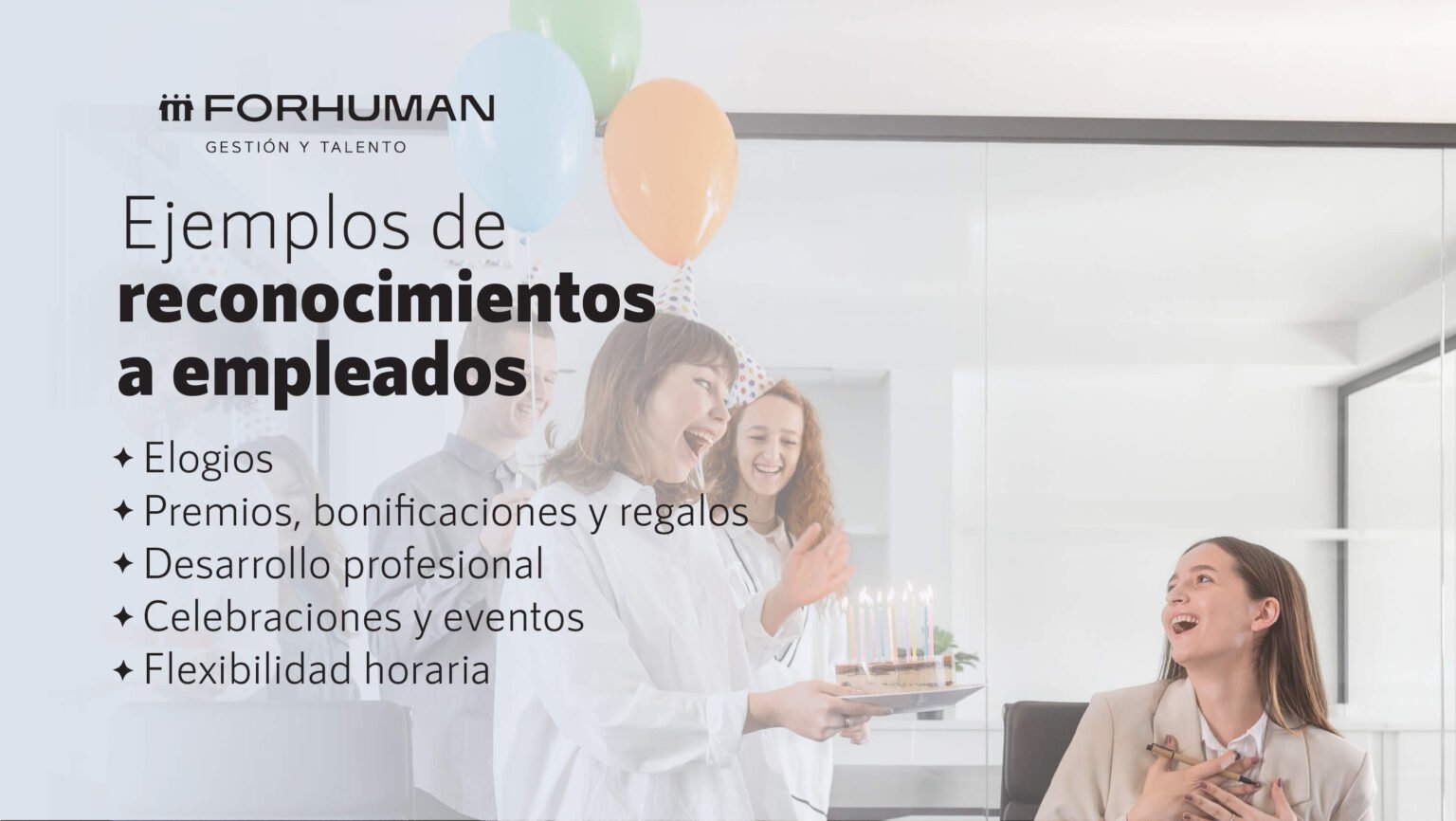 Reconocimiento laboral: Qué es y porqué es importante - Forhuman Blog