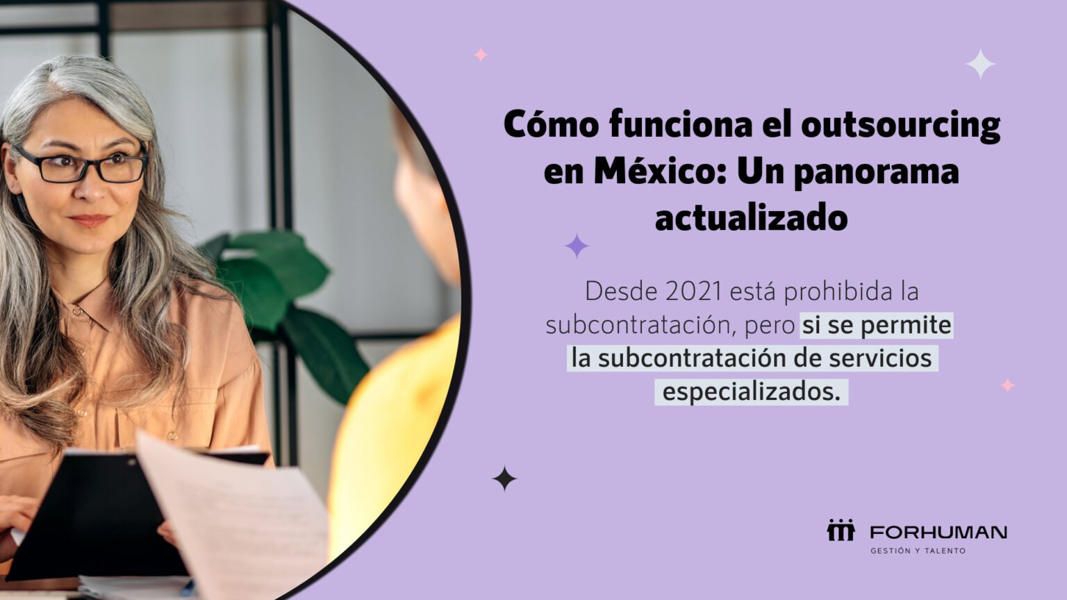 ¿Qué es el outsourcing y cómo funciona en México? - Forhuman Blog